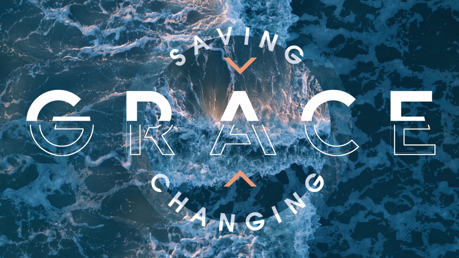 Saving Grace Changing Grace | Saylorville Church - Des Moines, Iowa