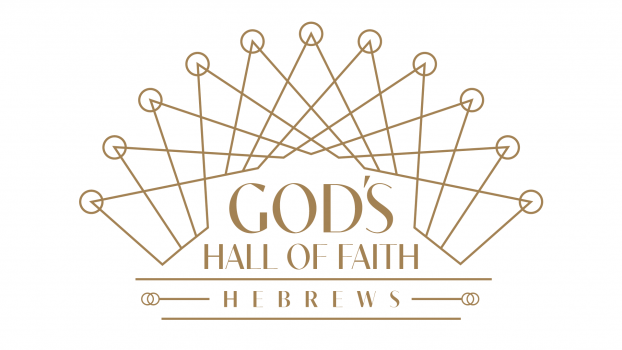 Sermon Series Hall of Faith